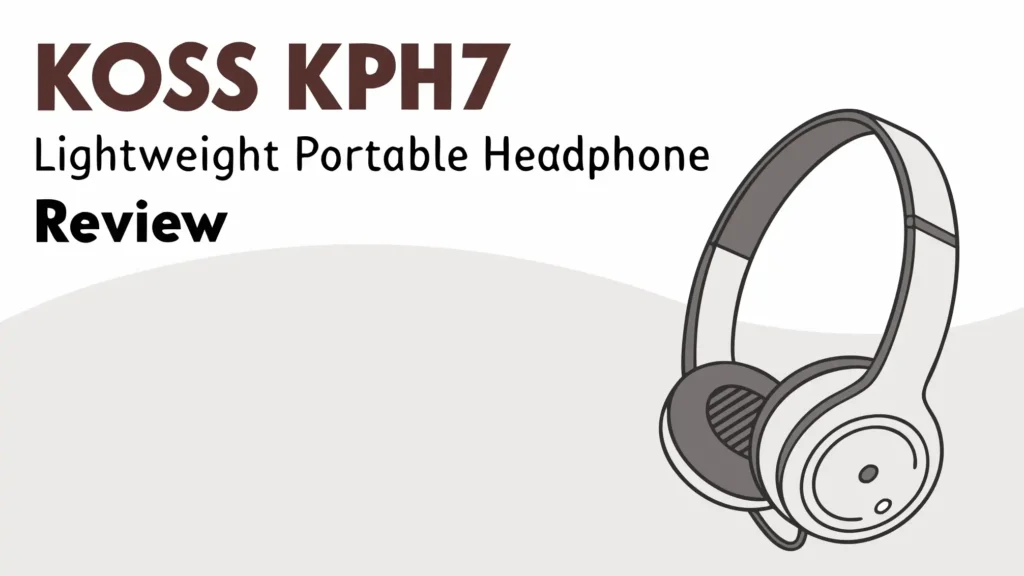 Koss KPH7 Lightweight Portable Headphone Review: Worth Trying? - Widget ...